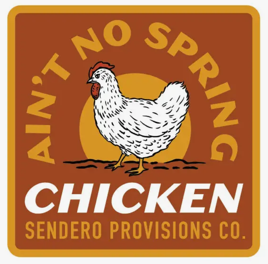 Ain't No Spring Chicken Sticker – Gunpowder & Cabernet